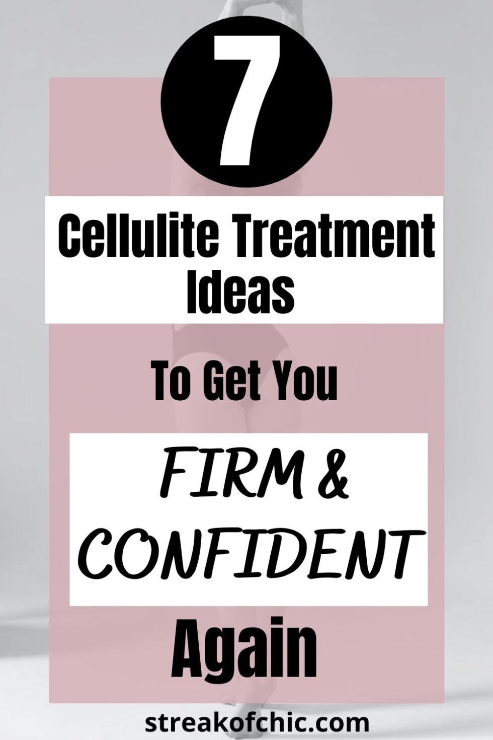 7 Realistic and Healthy Habits to Get Rid of Cellulite Fast - Streak of ...